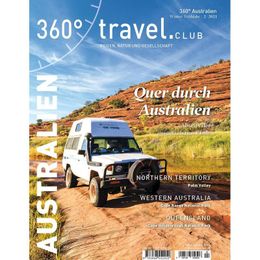 360° Australien - Ausgabe Winter/Frühjahr 2/2021, Geheftet