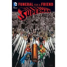 DC COMICS Superman: Funeral for a Friend - Dan Jurgens, Kartoniert (TB)