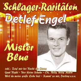 Mister Blue (Schlager-Raritäten) - Detlef Engel. (CD)