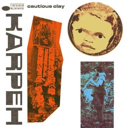 BLUE NOTE KARPEH - Cautious Clay. (LP)