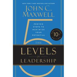 The 5 Levels of Leadership - John C. Maxwell, Kartoniert (TB)