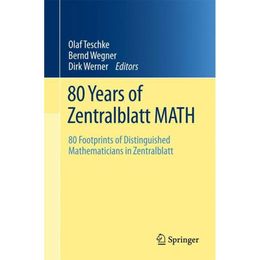 Springer 80 Years of Zentralblatt MATH, Kartoniert (TB)