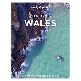 Lonely Planet Experience Wales, Kartoniert (TB)