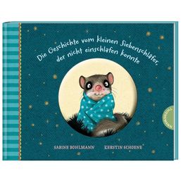 Die Geschichte vom kleinen Siebenschläfer, der nicht einschlafen konnte / Der kleine Siebenschläfer Bd.1 - Sabine Bohlmann, Pappband