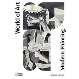 Thames & Hudson Modern Painting - Simon Morley, Kartoniert (TB)