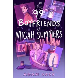 The 99 Boyfriends of Micah Summers - Adam Sass, Taschenbuch