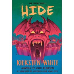 Hide: The Graphic Novel - Kiersten White, Kartoniert (TB)