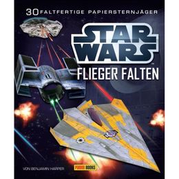 Star Wars: Flieger falten - Benjamin Harper, Pat Murphy, Kartoniert (TB)