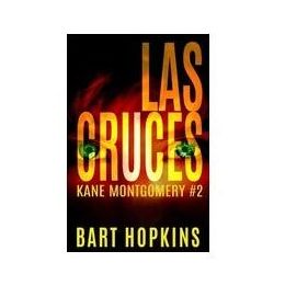 Las Cruces (Kane Montgomery, #2) (eBook, ePUB)