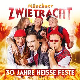 30 Jahre Heisse Feste - Münchner Zwietracht. (CD)