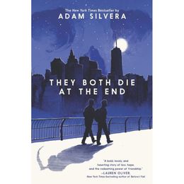 They Both Die at the End - Adam Silvera, Gebunden