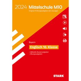STARK Original-Prüfungen und Training Mittelschule M10 2024 - Englisch - Bayern, m. 1 Buch, m. 1 Beilage - Eva Siglbauer, Kartoniert (TB)