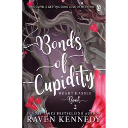 Bonds of Cupidity - Raven Kennedy, Taschenbuch