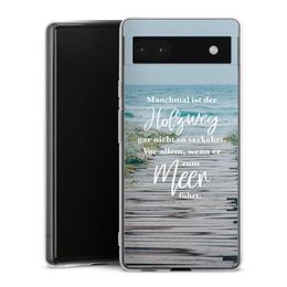 DeinDesign Google Pixel 6a Handy Silikon H&uuml;lle Case transparent Handyh&uuml;lle Statement Beach Spruch Silikon Case