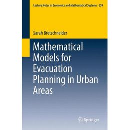 Springer Mathematical Models for Evacuation Planning in Urban Areas - Sarah Bretschneider, Kartoniert (TB)