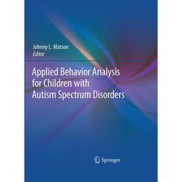 Applied Behavior Analysis for Children with Autism Spectrum Disorders, Kartoniert (TB)