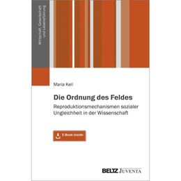 Die Ordnung des Feldes, m. 1 Buch, m. 1 E-Book - Maria Keil, Taschenbuch