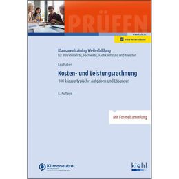 Kiehl Produktsysteme Kosten- und Leistungsrechnung - Marcus Faulhaber, Kartoniert (TB)