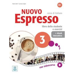 Nuovo Espresso 3 - einsprachige Ausgabe, m. 1 Buch, m. 1 Beilage - Maria Balì, Luciana Ziglio, Kartoniert (TB)