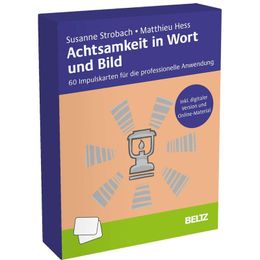 Achtsamkeit in Wort und Bild, m. 1 Beilage, m. 1 E-Book