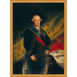 OTTO Kunstdruck Portrait of the King Carlos IV Francisco de Goya König Spanien Adel B, (1 St)