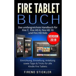 Fire Tablet Buch - Stickler Fireno, Kartoniert (TB)