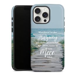 DeinDesign iPhone 15 Pro Max Handy Panzer Handyh&uuml;lle robuste Outdoor H&uuml;lle Schutzh&uuml;lle gl&auml;nzend Statement Beach Spruch Tough Case