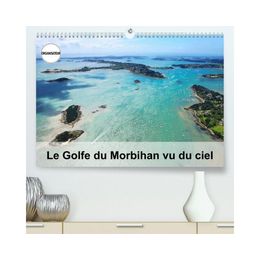 Calvendo Wandkalender Le Golfe du Morbihan vu du ciel (Calendrier supérieur 2023 DIN A2 horizontal)