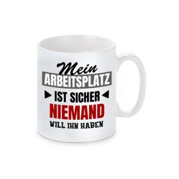 Herzbotschaft Tasse Kaffeebecher mit Motiv Mein Arbeitsplatz ist sicher