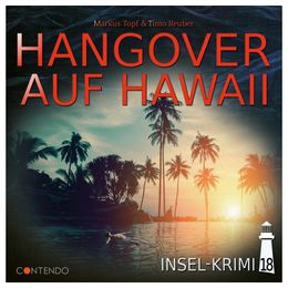 Media Verlag Hörspiel Insel-Krimi 18: Hangover auf Hawaii