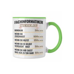 Trendation Tasse Fachinformatiker Stundenlohn Tasse Geschenk für Fachinformatiker und M