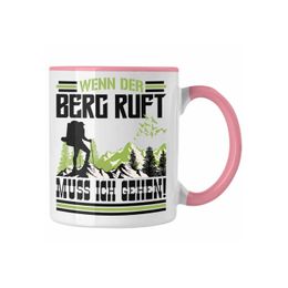 Trendation Tasse Wenn Der Berg Ruft Muss Ich Gehen Tasse Wanderer Wintersportler Gesche