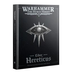 Games Workshop Spielwelt Warhammer The Horus Heresy Liber Haereticus (Deuts