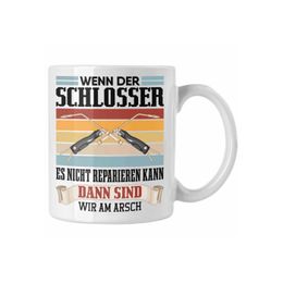 Trendation Tasse Schlosser Tasse Geschenk Spruch Wenn der Schlosser Es Nicht Reparieren