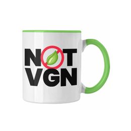 Trendation Tasse Anti Veganer Not Vegan Tasse Geschenk NOT VGN Statement Gesunde Ernähr