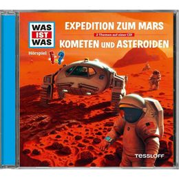Tessloff Verlag Hörspiel Was ist was Hörspiel-CD: Expedition zum Mars/ Kometen und Asteroiden