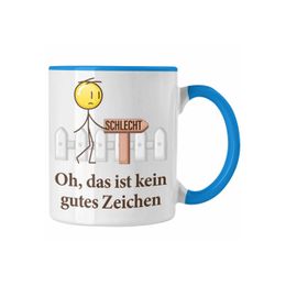 Trendation Tasse Witziger Spruch Kein Gutes Zeichen Männer Geschenkidee Sprüche Humor