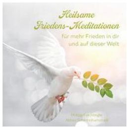 Media Verlag Hörspiel Heilsame Friedens-Meditationen