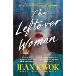 The Leftover Woman - Jean Kwok, Kartoniert (TB)