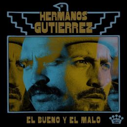El Bueno Y El Malo - Hermanos Gutierrez. (CD)