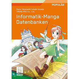 Vieweg+Teubner Verlag Informatik-Manga - Mana Takahashi, Kartoniert (TB)
