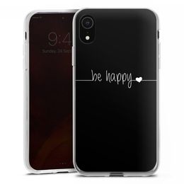DeinDesign iPhone Xr Handy Silikon H&uuml;lle Case transparent Handyh&uuml;lle Happiness Statement Sayings Silikon Case