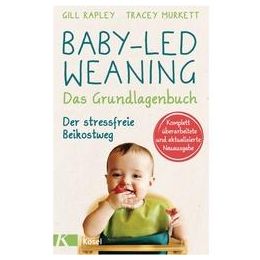 Baby-led Weaning - Das Grundlagenbuch