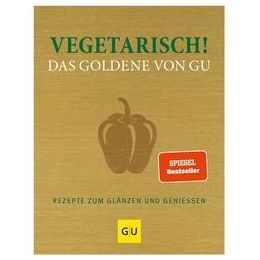 Vegetarisch! Das Goldene von GU