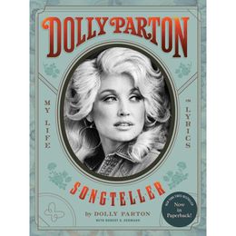 Abrams & Chronicle Books Dolly Parton, Songteller - Dolly Parton, Robert K. Oermann, Kartoniert (TB)