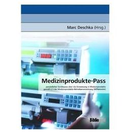 Medizinprodukte-Pass /persönlicher Gerätepass über die...