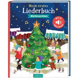 Ars Edition Mein erstes Liederbuch: Weihnachten, Gebunden
