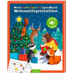 Ars Edition Mein kunterbuntes Soundbuch - Weihnachtsgeschichten - Anna Taube, Gebunden