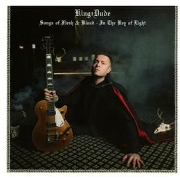 Songs Of Flesh & Blood-In The Key Of Light (Digi - King Dude. (CD)