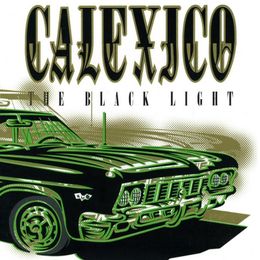 CITY SLANG The Black Light - Calexico. (CD)